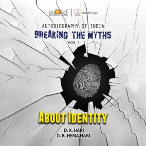 Breaking The Myths - Vol 1 - About Identity – Sri Sri Publications Trust